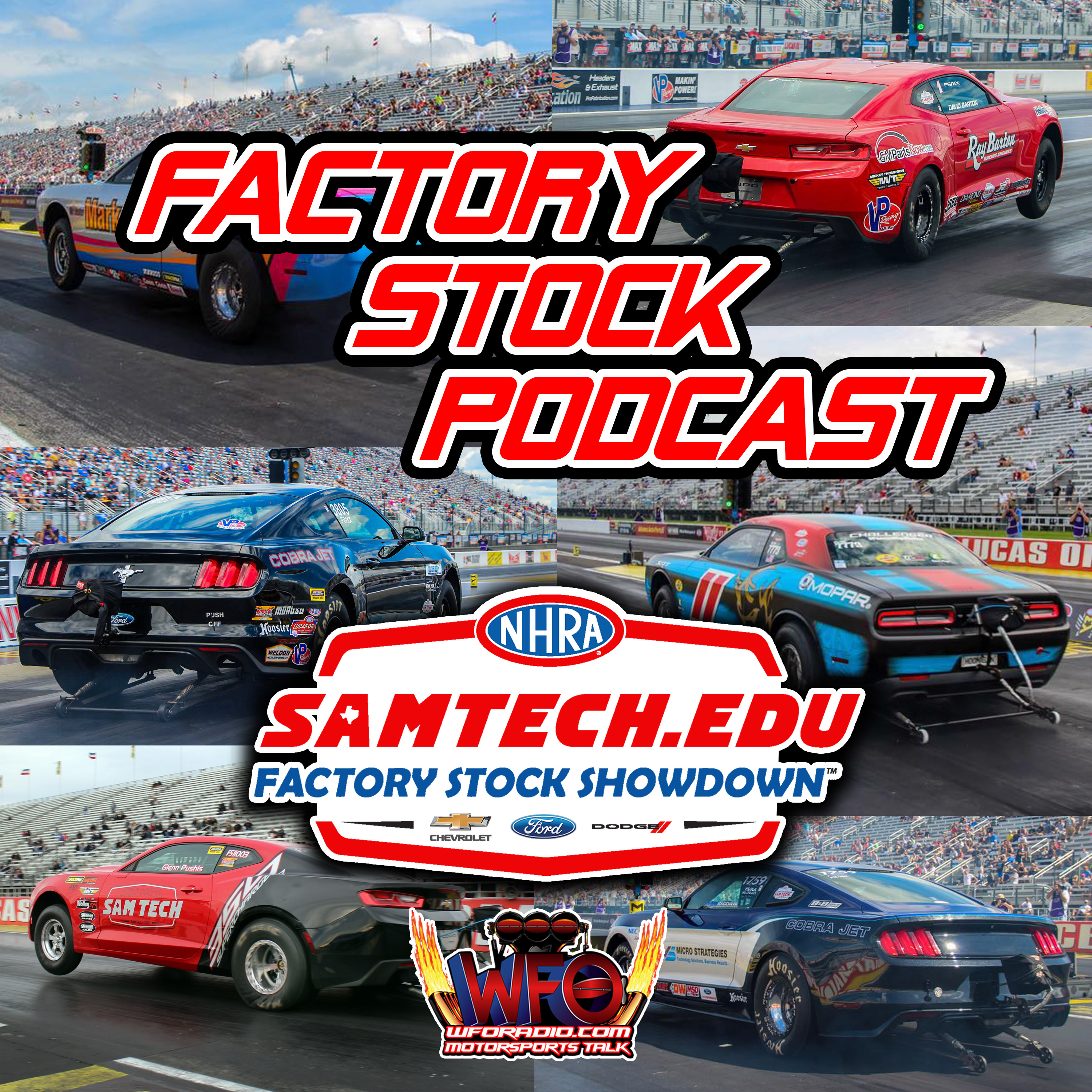 WFO Radio Motorsports Podcast FACTORY STOCK PODCAST