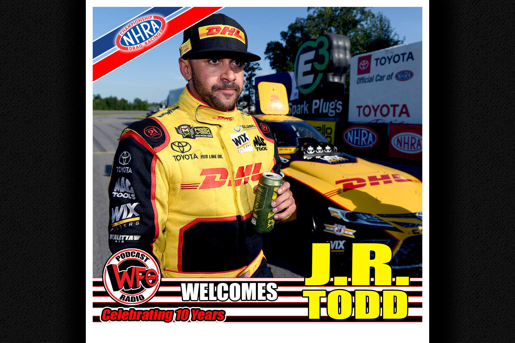 WFO Radio Motorsports Podcast WFO Radio NHRA Nitro J.R. Todd 2019 ...