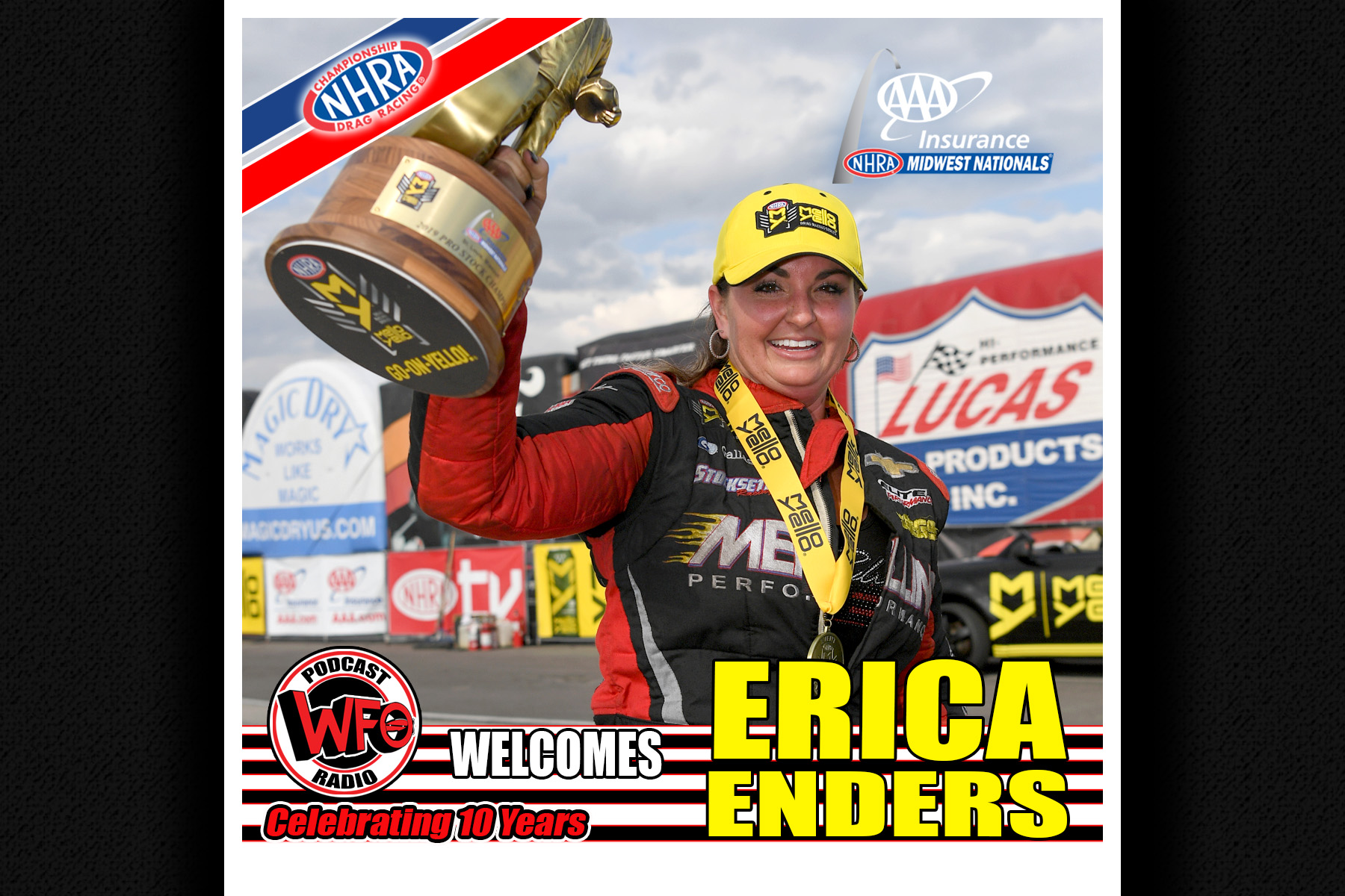 WFO Radio Motorsports Podcast NHRA Nitro Midwest Nationals Winner Erica ...