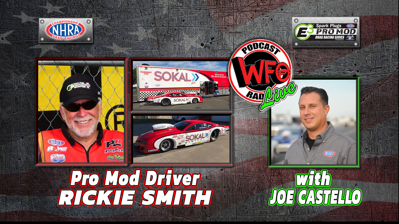 WFO Radio Motorsports Podcast Rickie Smith goes WFO Live