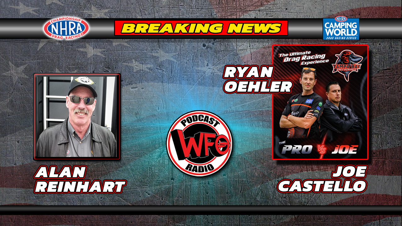 WFO Radio Motorsports Podcast Flyin Ryan Oehler previews "Joe vs Pro ...