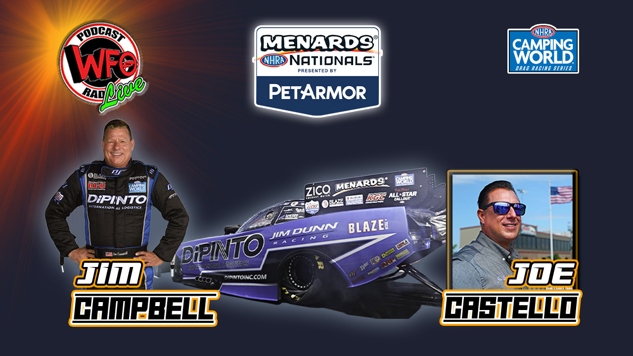 WFO Radio Motorsports Podcast Jim Campbell gets ready for the Menard's ...