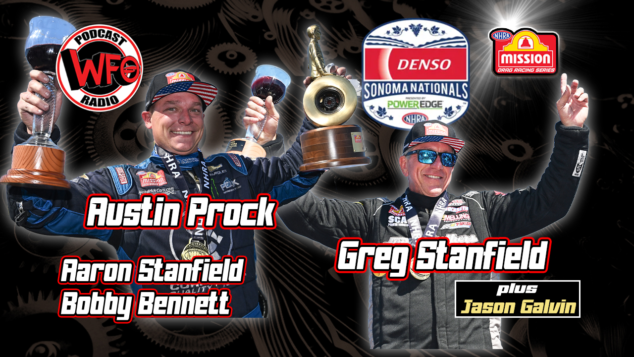 WFO Radio Motorsports Podcast NHRA results - Austin Prock, Greg and ...